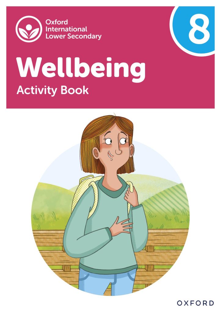 Oxford International Lower Secondary Wellbeing – OUP